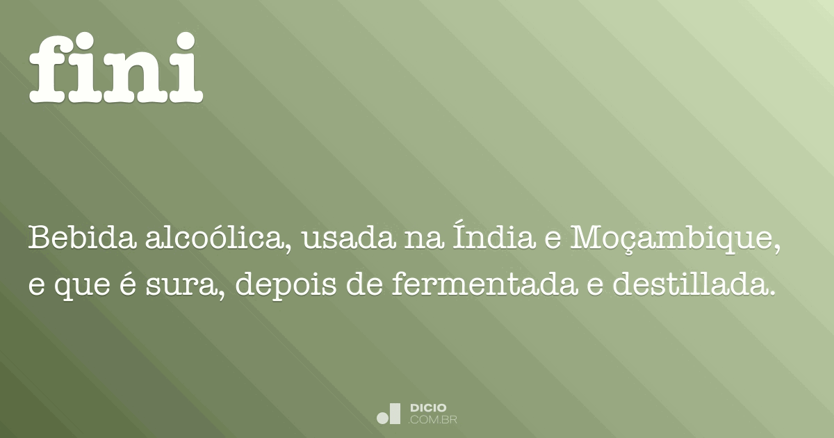 Fini - Dicio, Dicionário Online de Português
