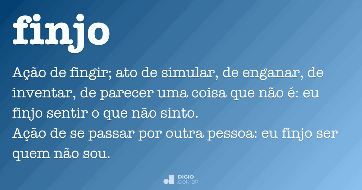 Finjo - Dicio, Dicionário Online de Português