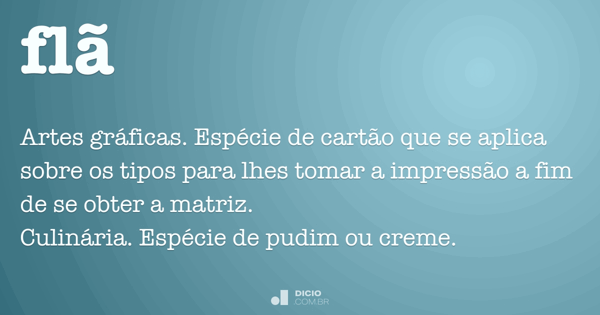 Flã - Dicio, Dicionário Online de Português