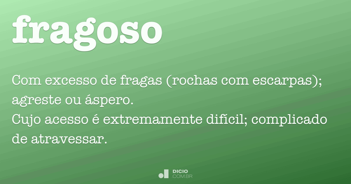 Fragoso - Dicio, Dicionário Online de Português