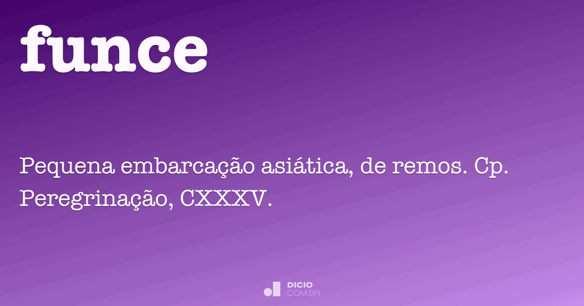 Funce - Dicio, Dicionário Online de Português