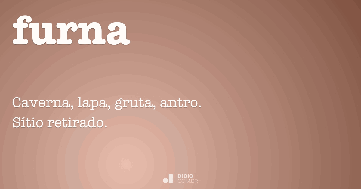 Furna - Dicio, Dicionário Online de Português