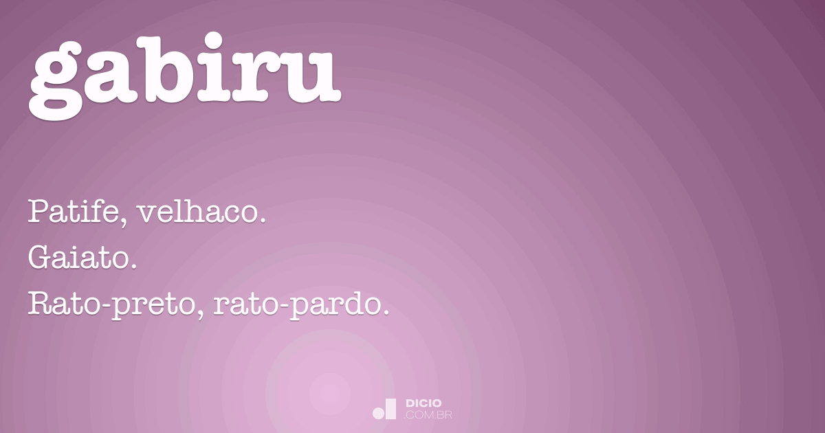 Gabiru - Dicio, Dicionário Online de Português