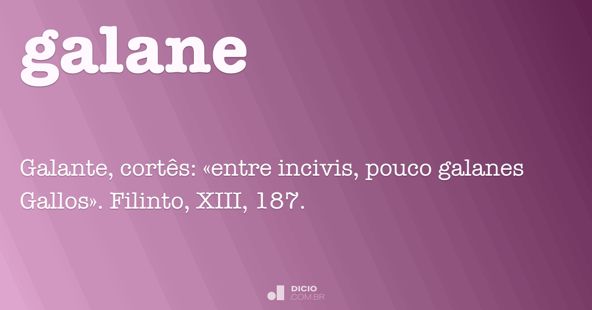 Galane - Dicio, Dicionário Online de Português