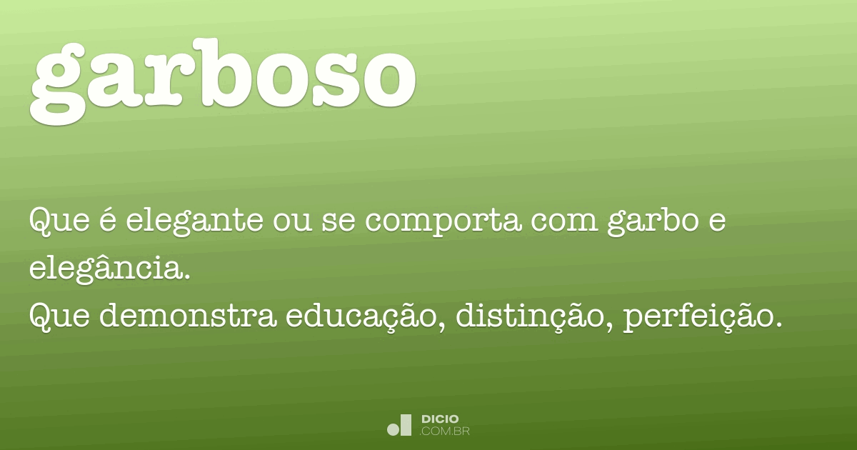 Garboso - Dicio, Dicionário Online de Português