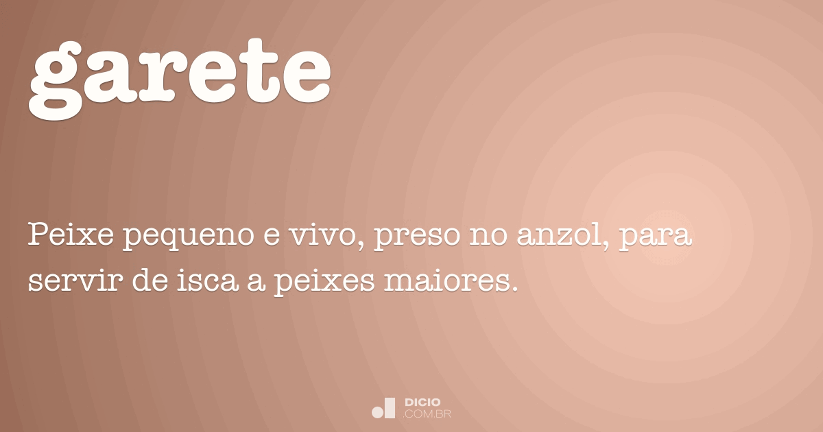 Garete - Dicio, Dicionário Online de Português