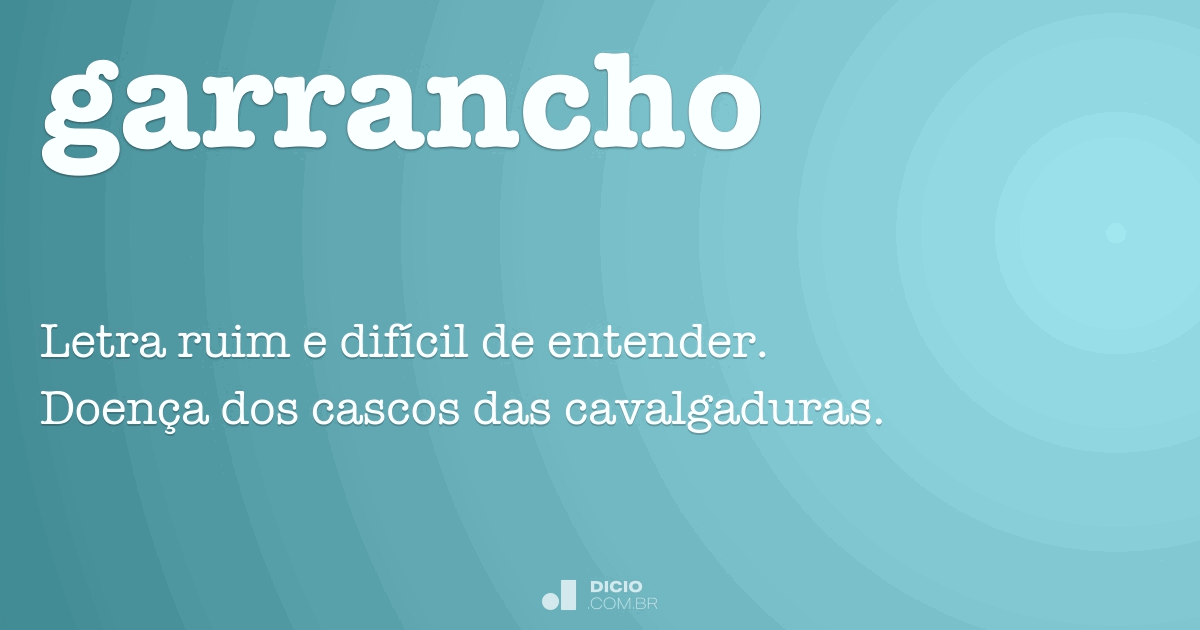 Garrancho - Dicio, Dicionário Online de Português