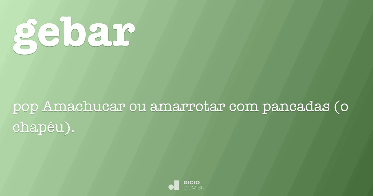 Gebar - Dicio, Dicionário Online de Português