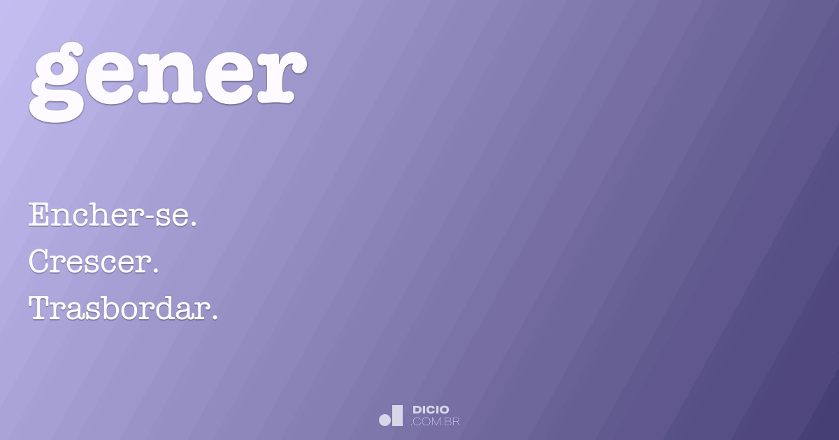 Gener - Dicio, Dicionário Online de Português