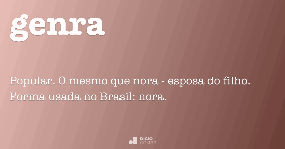 Genra - Dicio, Dicionário Online de Português