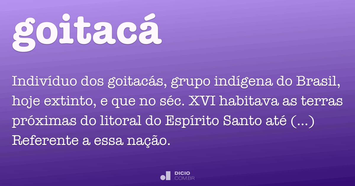 Goitacá - Dicio, Dicionário Online de Português