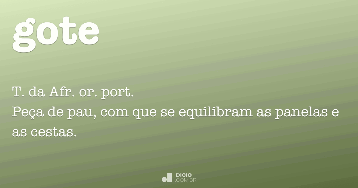 Gote - Dicio, Dicionário Online de Português