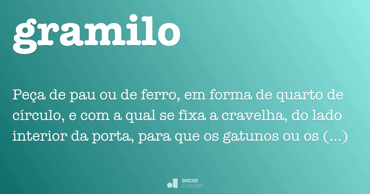 Gramilo - Dicio, Dicionário Online de Português