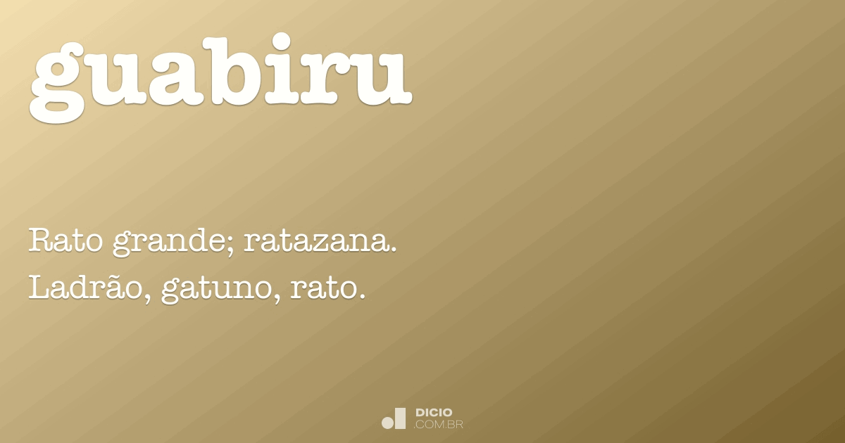 Guabiru - Dicio, Dicionário Online de Português