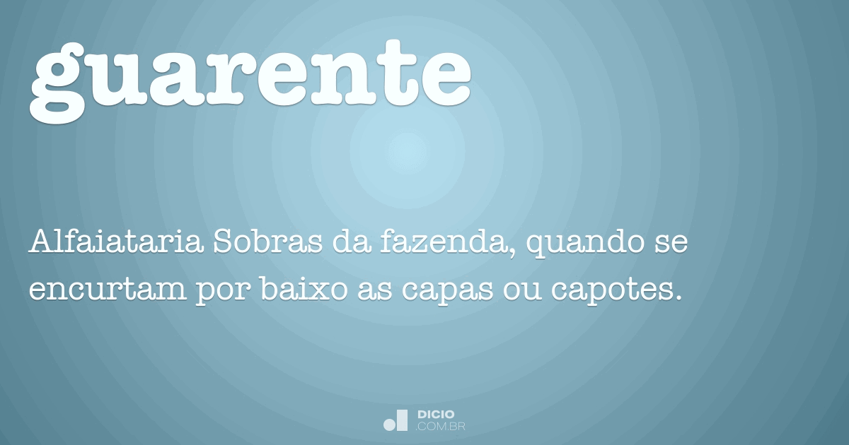 Guarente - Dicio, Dicionário Online de Português
