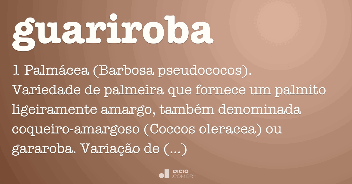 Guariroba - Dicio, Dicionário Online de Português