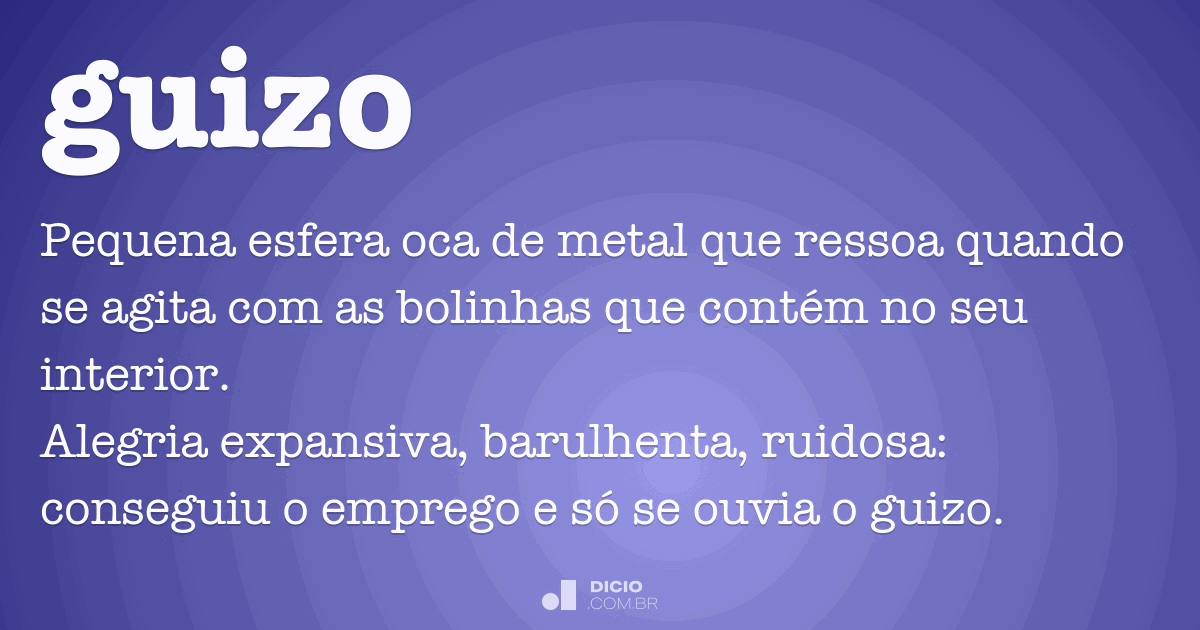 Guizo - Dicio, Dicionário Online de Português