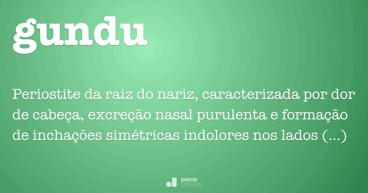 Gundu - Dicio, Dicionário Online de Português