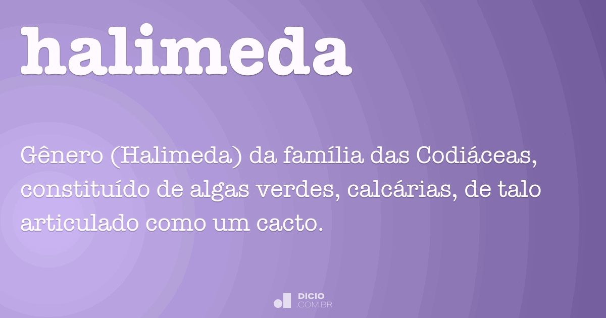 Halimeda - Dicio, Dicionário Online de Português