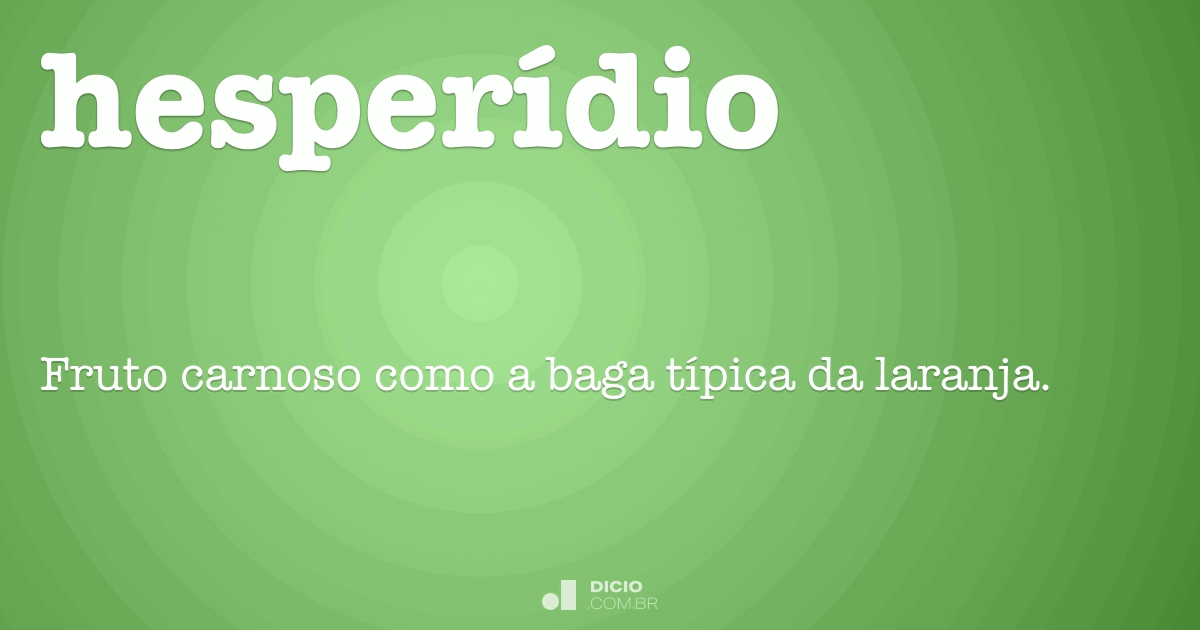 Hesperídio - Dicio, Dicionário Online de Português