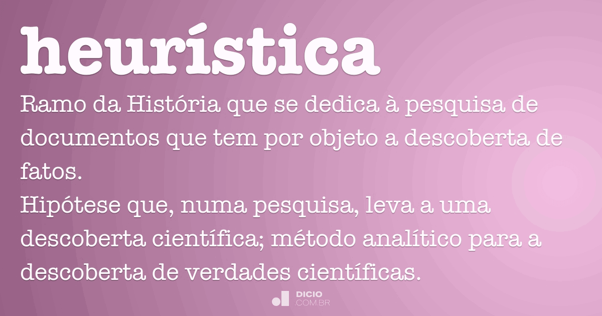 Heurística - Dicio, Dicionário Online de Português