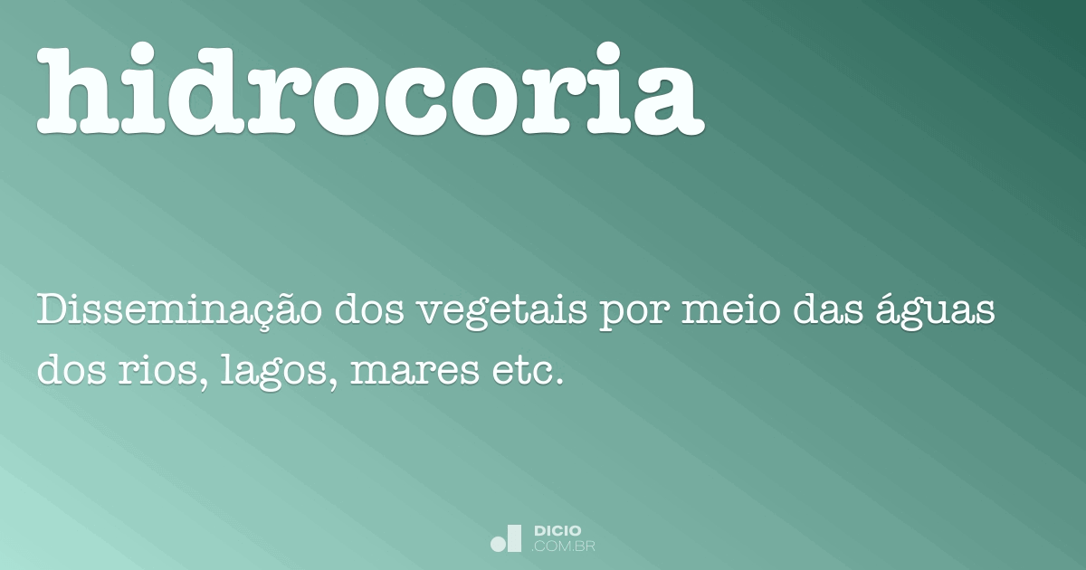 Hidrocoria - Dicio, Dicionário Online de Português