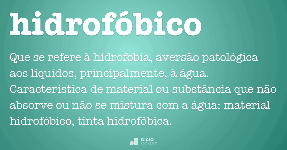 Exemplos Hidrofobicos O Que São Substâncias Hidrofílicas E