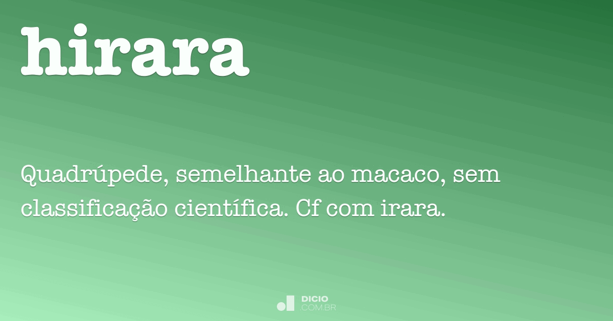 Hirara - Dicio, Dicionário Online de Português