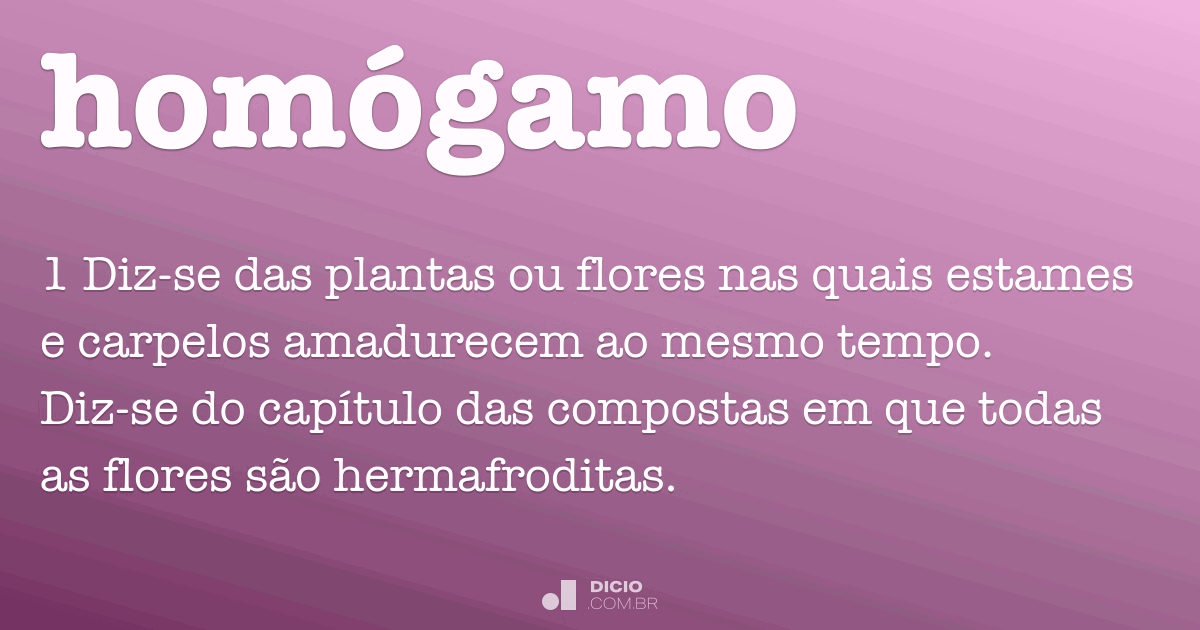 Homógamo - Dicio, Dicionário Online de Português