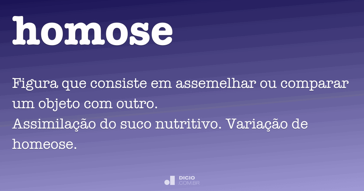 Homose - Dicio, Dicionário Online de Português