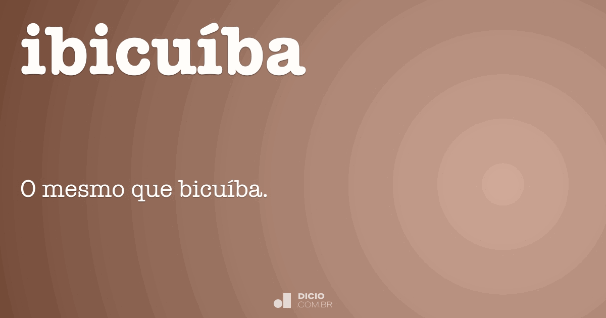 Ibicuíba - Dicio, Dicionário Online de Português