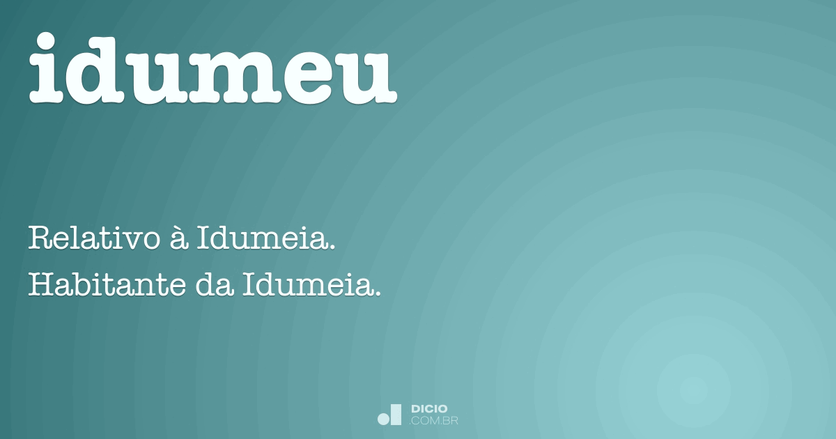 Idumeu - Dicio, Dicionário Online de Português