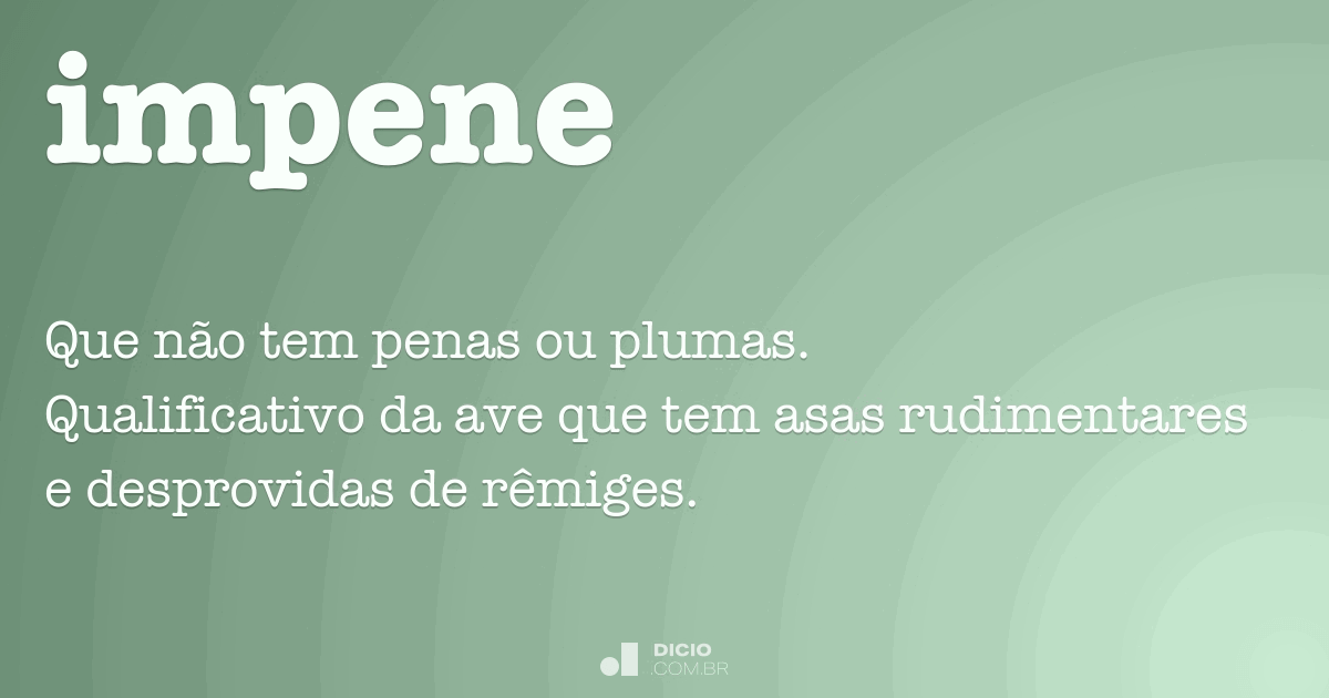 Impene - Dicio, Dicionário Online de Português