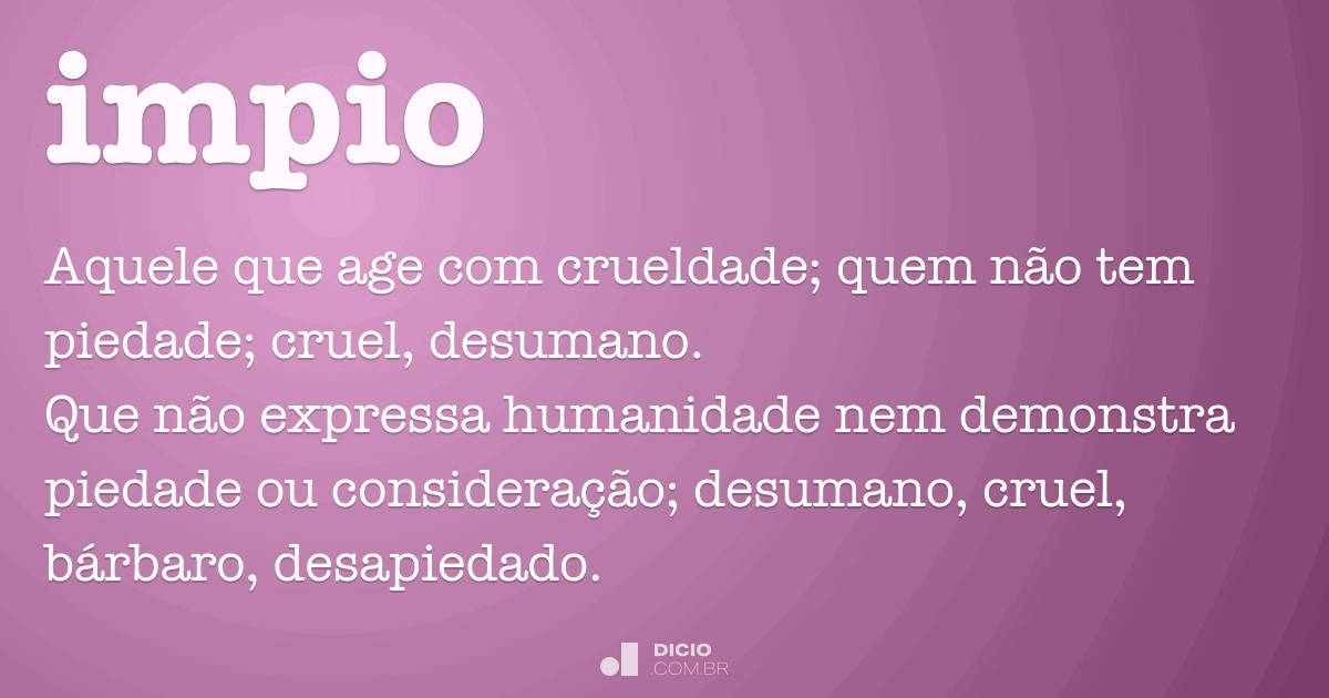 Impio - Dicio, Dicionário Online de Português