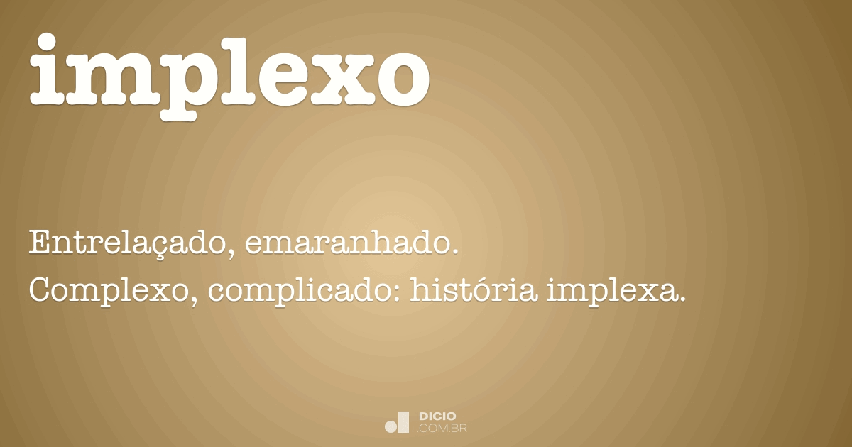 Implexo - Dicio, Dicionário Online de Português
