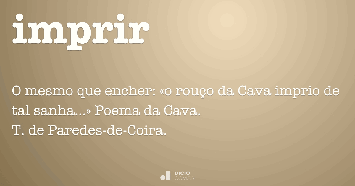 Imprir - Dicio, Dicionário Online de Português