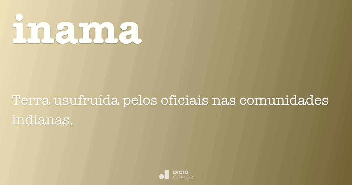 Inama - Dicio, Dicionário Online de Português