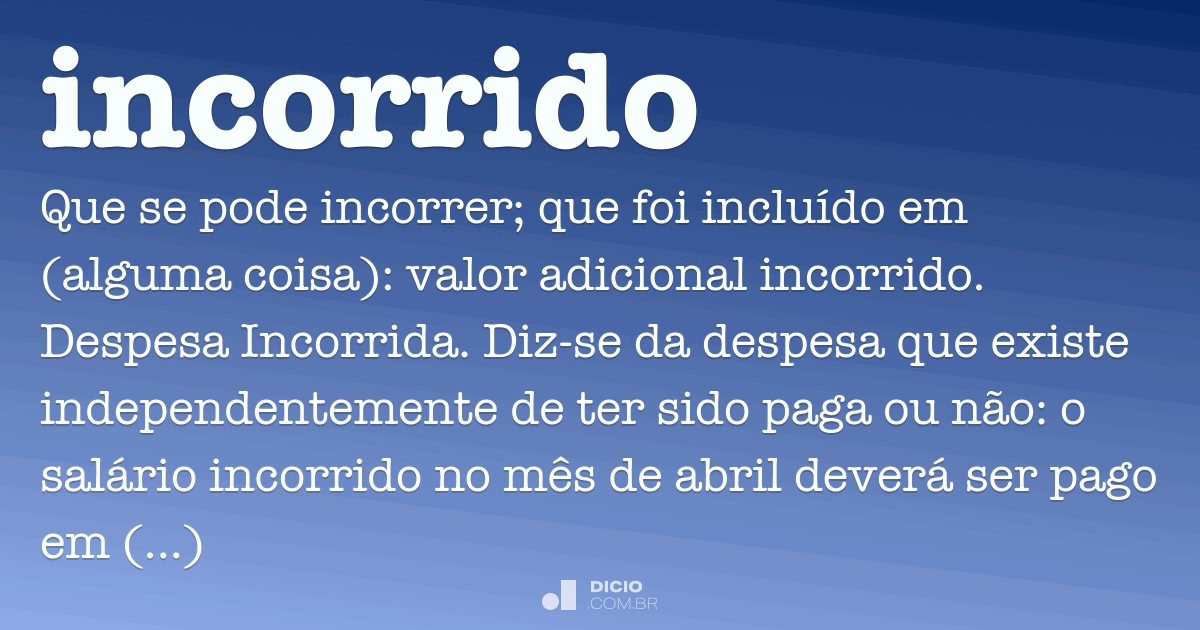 Incorrido - Dicio, Dicionário Online de Português