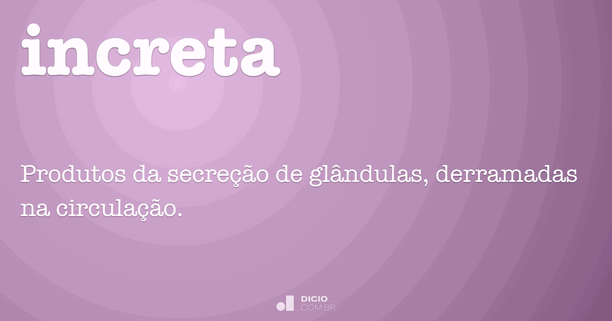 Increta - Dicio, Dicionário Online de Português