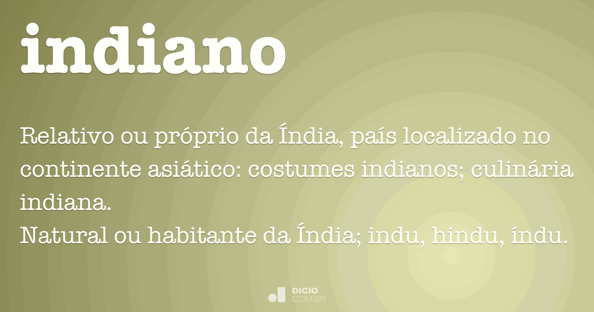 Indiano - Dicio, Dicionário Online de Português