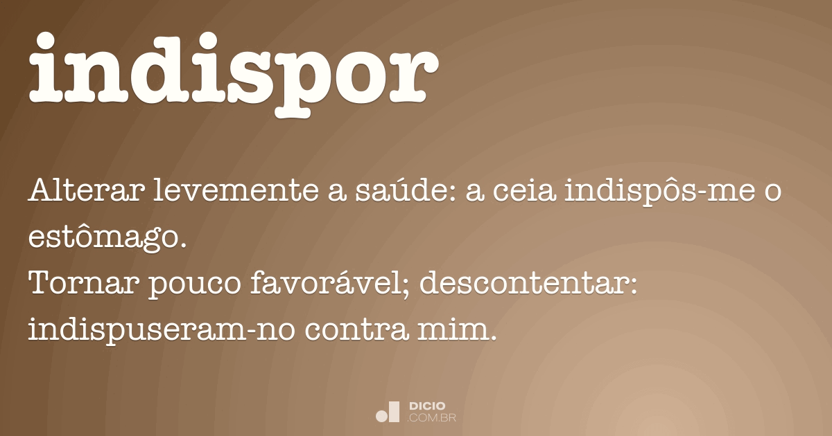 Indispor - Dicio, Dicionário Online de Português