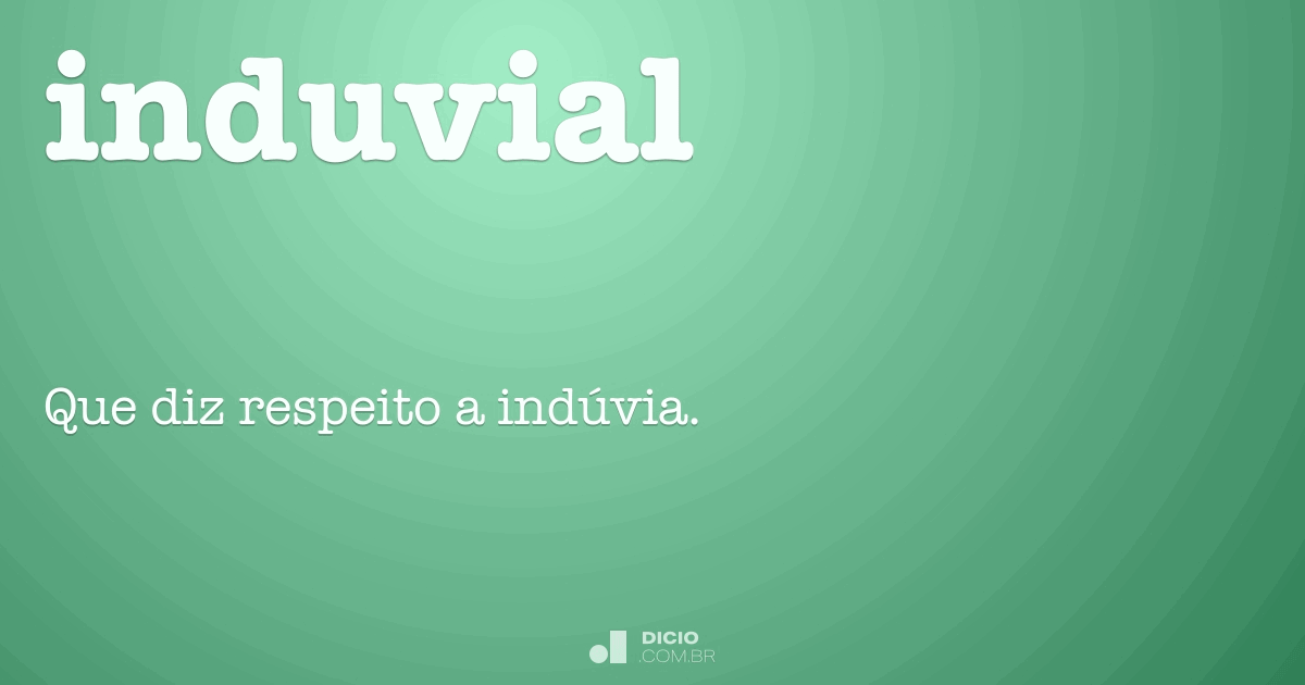 Induvial - Dicio, Dicionário Online de Português