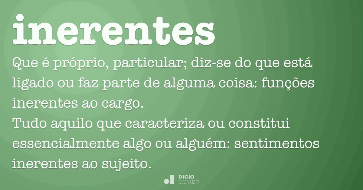 Inerentes - Dicio, Dicionário Online de Português