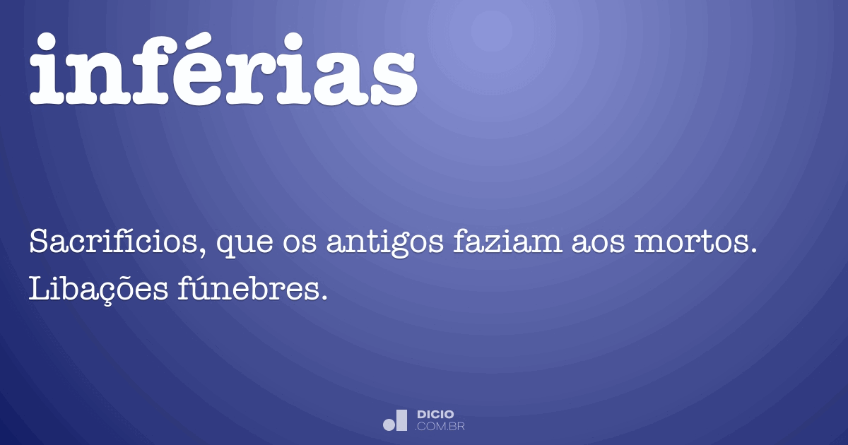 Inférias - Dicio, Dicionário Online de Português
