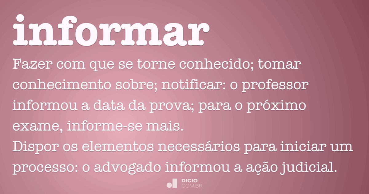 Informar - Dicio, Dicionário Online de Português