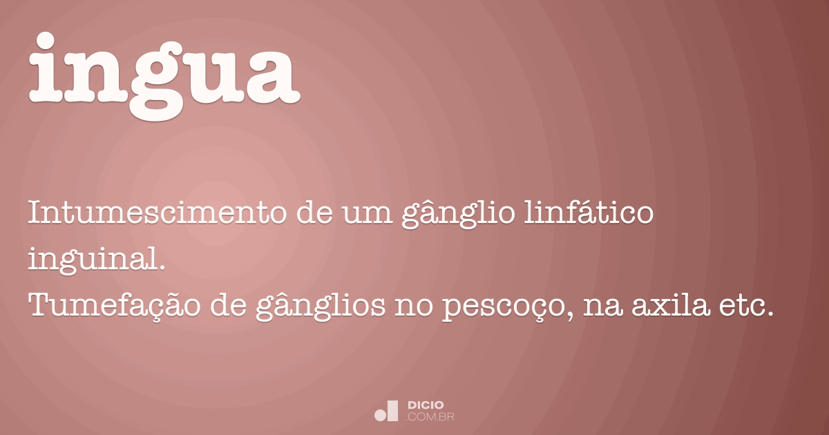 Ingua - Dicio, Dicionário Online de Português