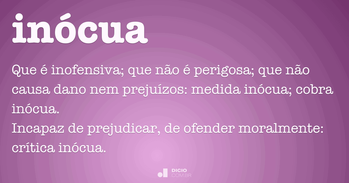 Inócua - Dicio, Dicionário Online de Português