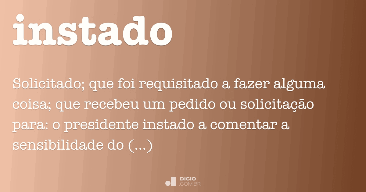 Instado - Dicio, Dicionário Online de Português