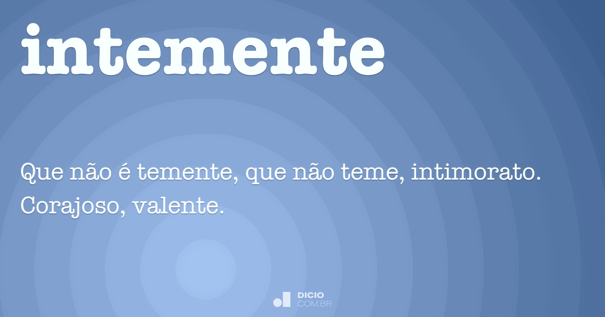Intemente - Dicio, Dicionário Online de Português