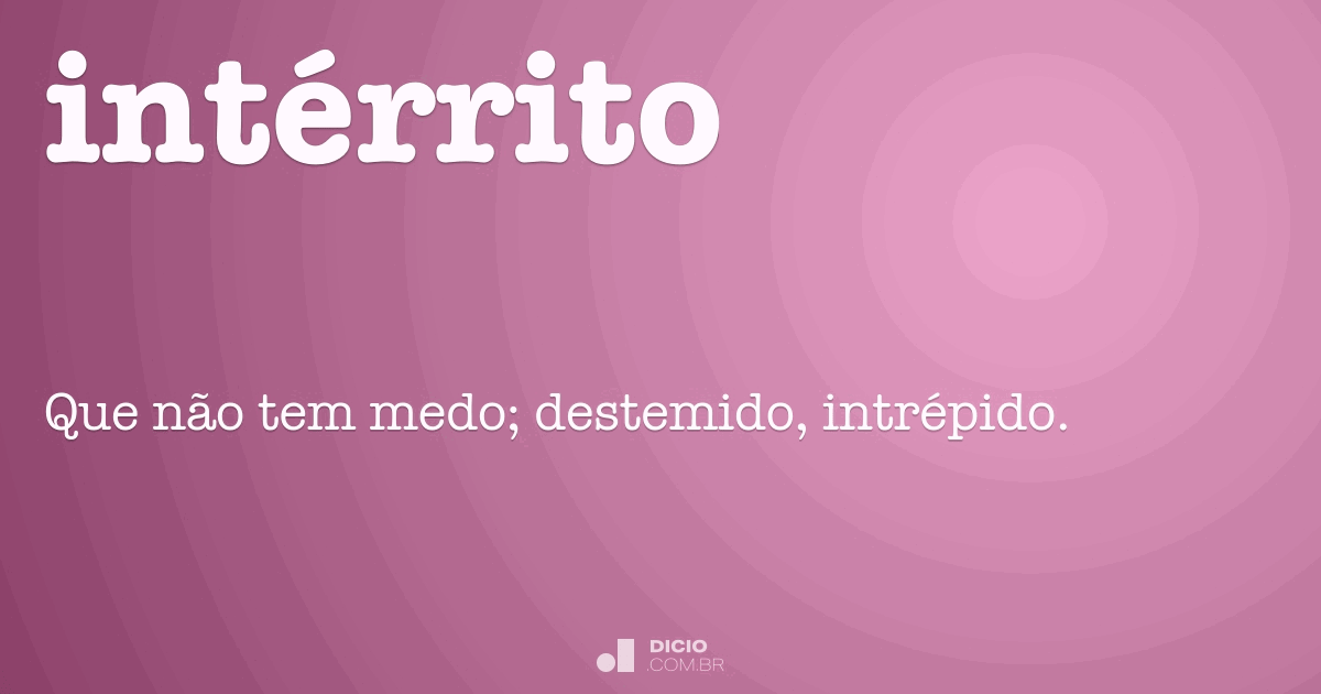 Intérrito - Dicio, Dicionário Online de Português